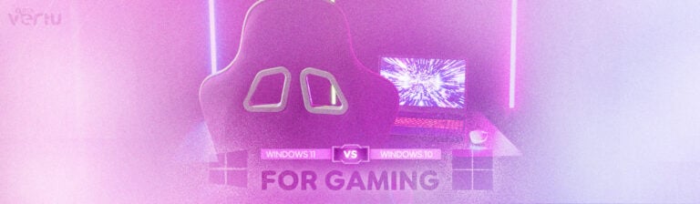 Windows 11 vs Windows 10 for Gaming - TechVertu